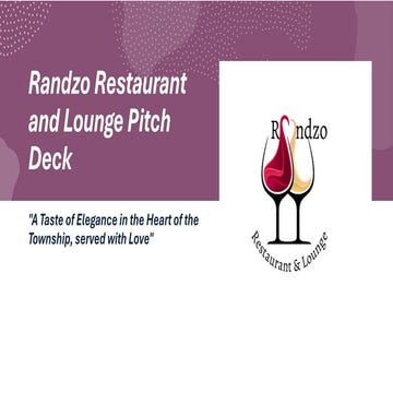 Randzo Restaurant and Lounge Pitch Deck sample | PDF