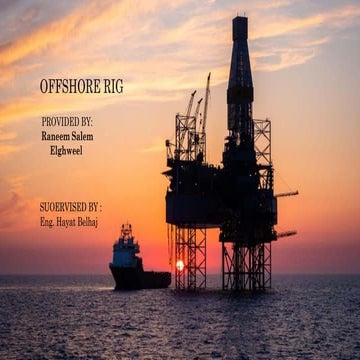 Introduction Of Offshore Rig Basics seminar.pptx