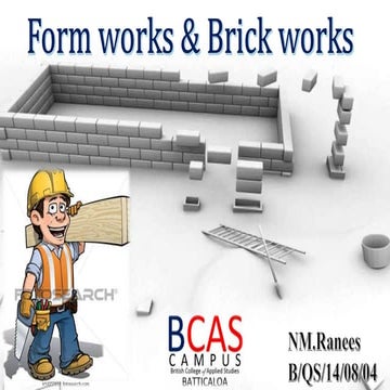 Formwork and Brick works | PPTX