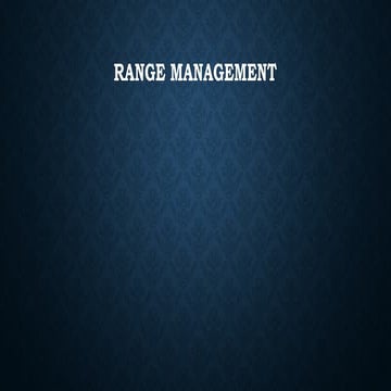 Range Management.rangeland management pasteur concept | PPTX