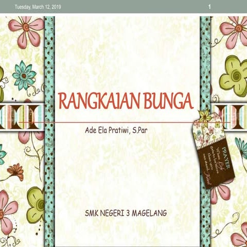 Merangkai bunga / flower arrangement | PPTX