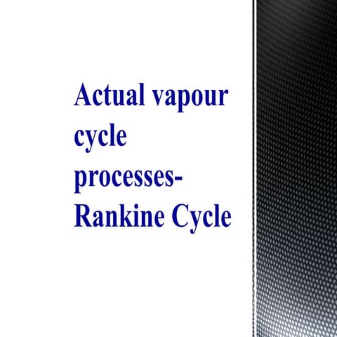 Rankine cycle | PPTX