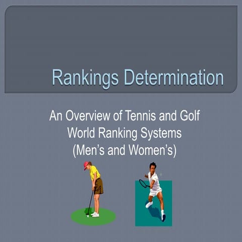 Rankings determination- Golf and Tennis presentation | PPTX