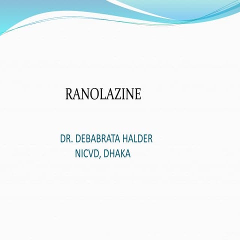 Ranolazine | PPT | Heart and Cardiovascular Diseases | Diseases and ...