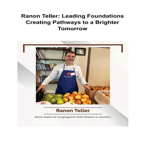Ranon Teller_ Leading Foundations Creating Pathways to a Brighter ...