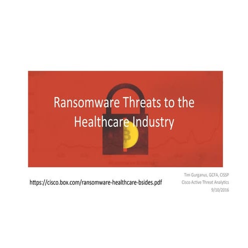 Ransomware Threats to the Healthcare Industry | PDF