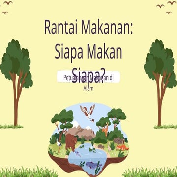 Rantai Makanan Presentasi Pendidikan Krem Ilustratif.pptx