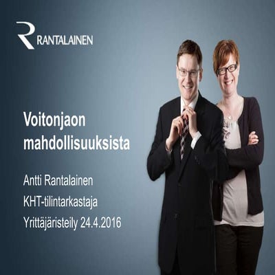 Suomen suurin yrittäjäristeily 23.–24.4.2016 Rantalainen: Voitonjaon ...