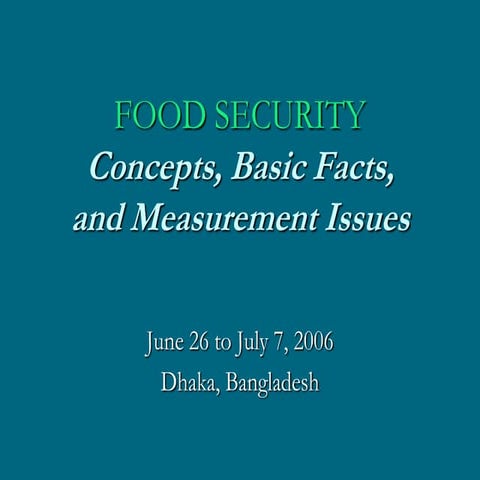 Rao 1a the basic concept and dimensions of food security | PPTX