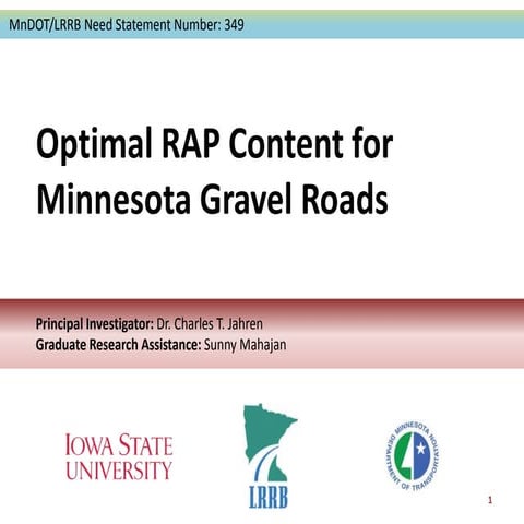 Optimal RAP content for Minnesota Roads | PPTX