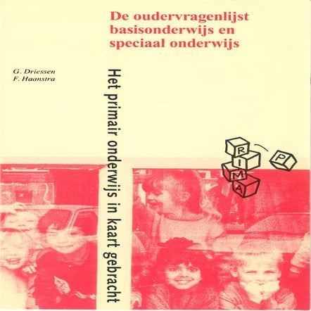 Geert Driessen & Folkert Haanstra (1996) De oudervragenlijst basisonderwijs en speciaal ...