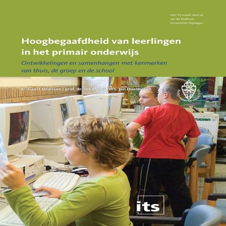 Geert Driessen et al. (2007) Hoogbegaafdheid van leerlingen in het ...