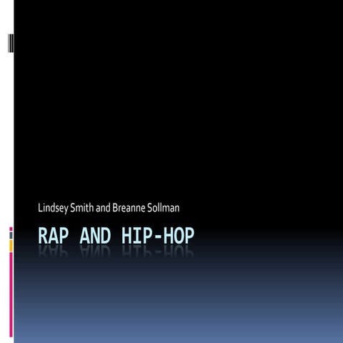Rap And Hip Hop | PPTX