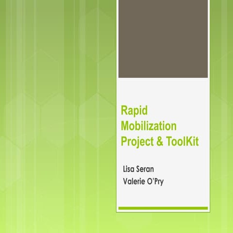 Rapid Mobilization Project | PPT