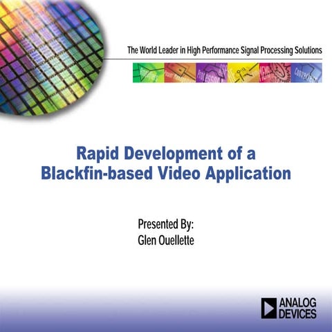 Rapid development Using Blackfin | PDF | Video Software | Computer Software and Applications