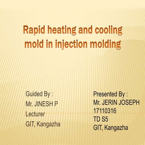 Rapid heating and cooling in injection moulding | PPTX