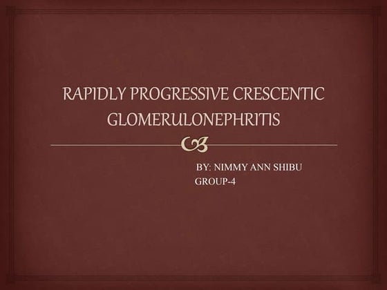 Rapidly Progressive Glomerulonephritis , RPGN, Crescentic GN ...