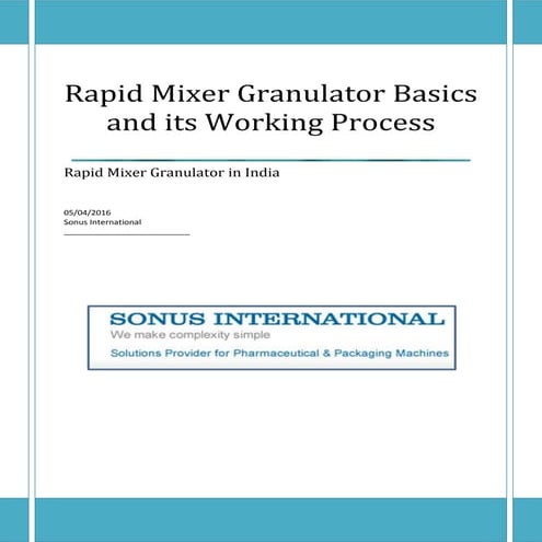 Rapid Mixer Granulator Basics and Working Process | PDF