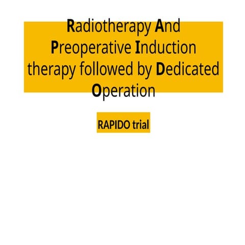 RAPIDO TRIAL RECTUM | PPT