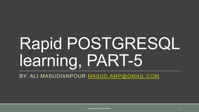 Rapid Postgresql Learning Part 4 Ppt 6712