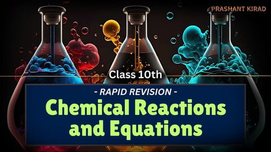 Rapid Revision - Chemical Reaction and Equations (Prashant Kirad).pdf
