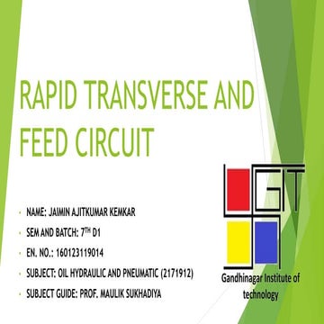 Rapid transverse and feed circuit | PPTX