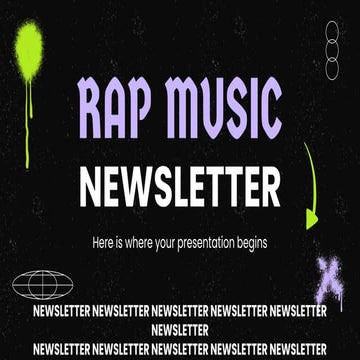 Rap Music Newsletterrrr by Slidesgo.pptx