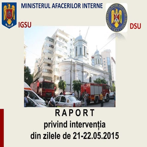 Raport interventie-21-25.05.2015