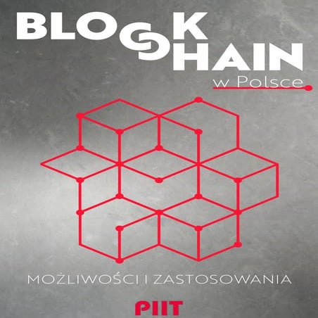 Blockchain w Polsce - mozliwosci i zastosowania | PDF