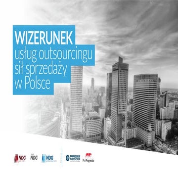 Raport branżowy - Wizerunek usług outsourcingu sił sprzedaży w Polsce | PPT