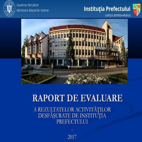 Raportul de evaluare a rezultatelor activităţilor desfăşurate de ...