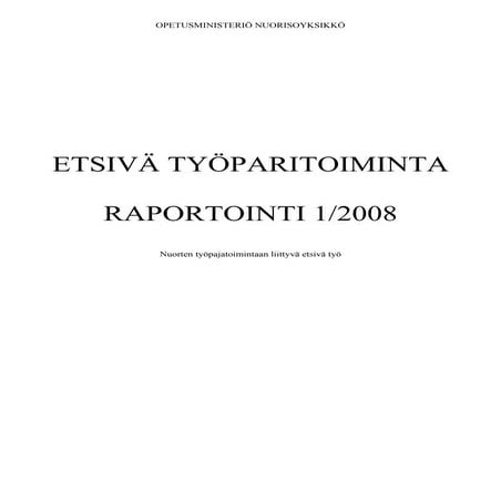 Raportti et 1 2008 | PDF