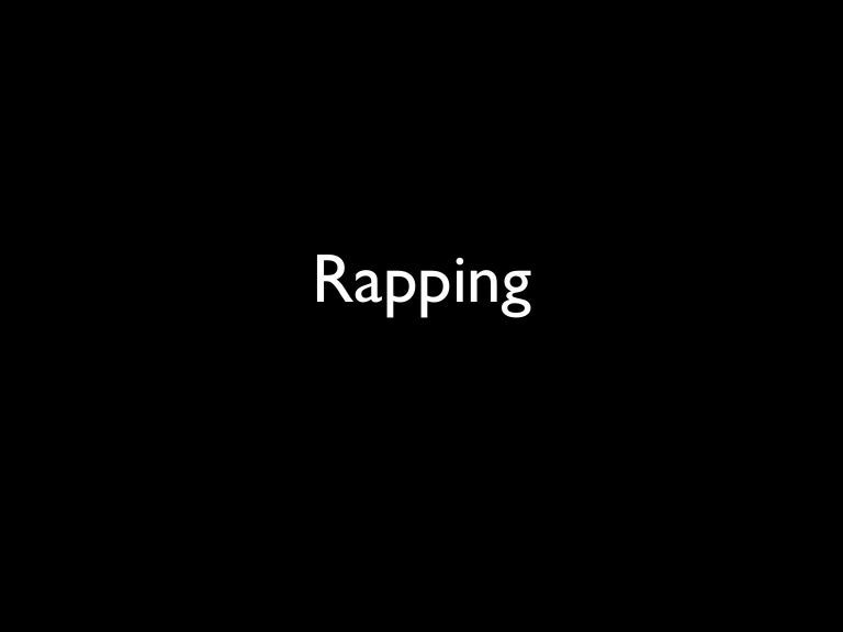 Rapping