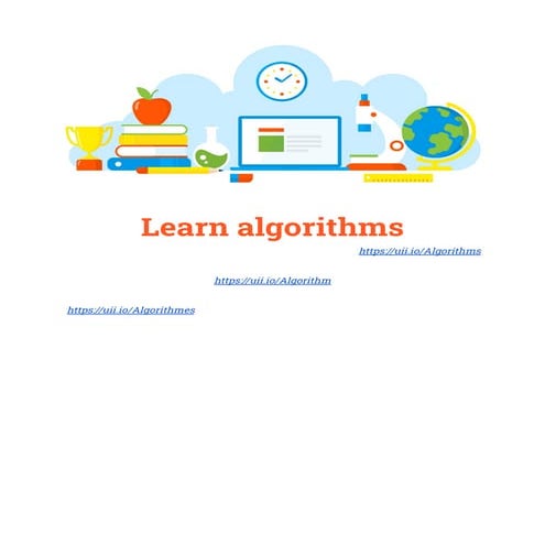 Learn algorithms like never before | PDF