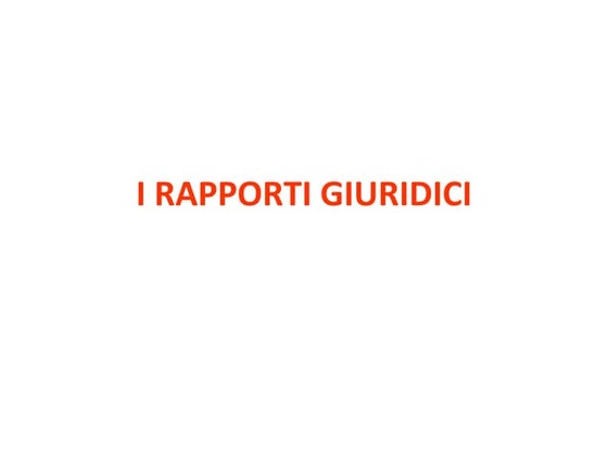 Rapporto giuridico | PPTX