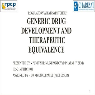 GENERIC DRUG DEVELOPMENT AND THERAPEUTIC EQUIVALENCE | PPTX