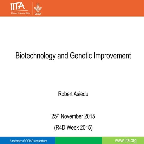 Biotechnology and Genetic Improvement | PPT