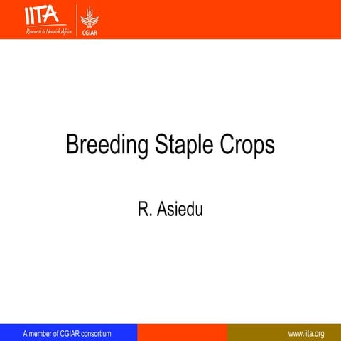 Breeding Staple Crops | PPT