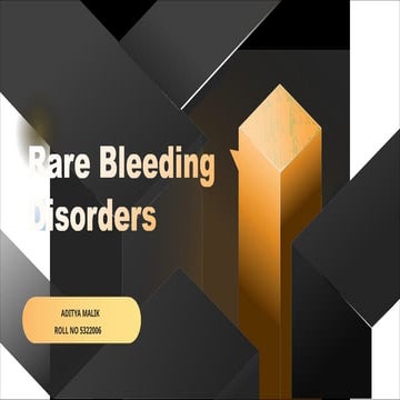 Rare bleeding disorders presentation ppt | PPTX
