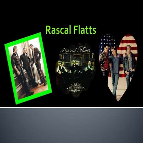 Rascal Flatts | PPT