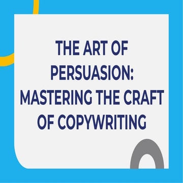 Mastering the craft of copywriting | PPT | Free Download