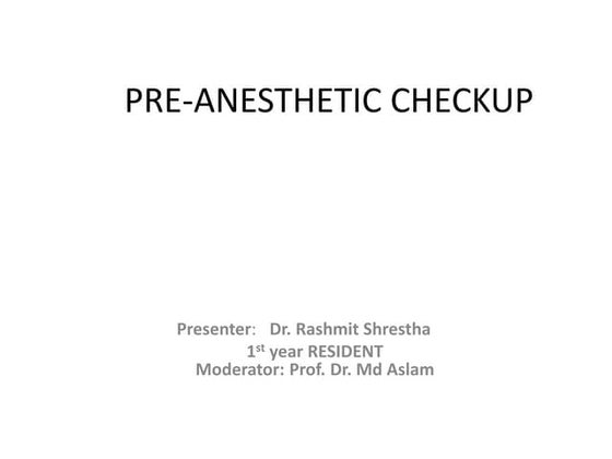 Preanesthetic Assessment | PPT