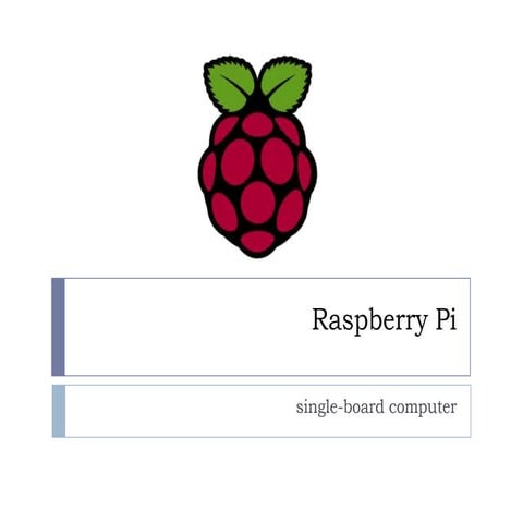 Raspberry pi | PPTX