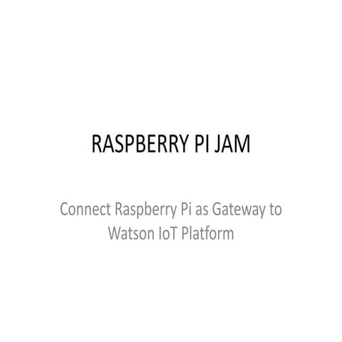 Raspberry pi jam | PPT