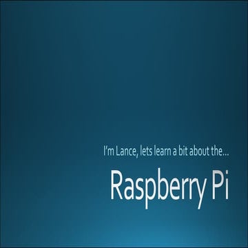 Raspberry Pi 101 - What is the Pi? | PDF