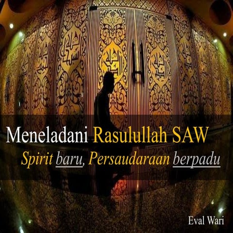 Rasulullah SAW as A Role Model (Great Leader) | PDF