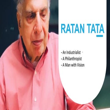 Ratan Tata - A man with great vision | PDF