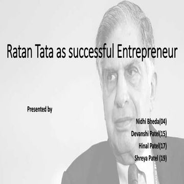 Ratan tata an succesful entrepreneur | PPTX