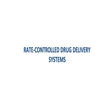 CONTROLLED DRUG DELIVERY SYSTEMS | PPT