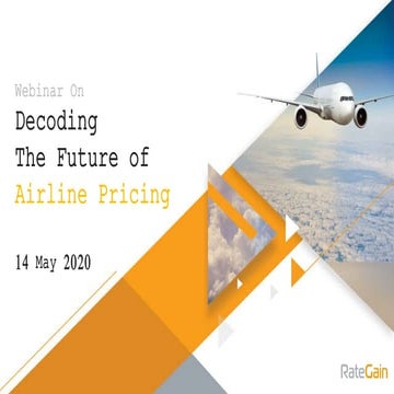 Webinar: Decoding the New Reality of Airline Pricing | PPT
